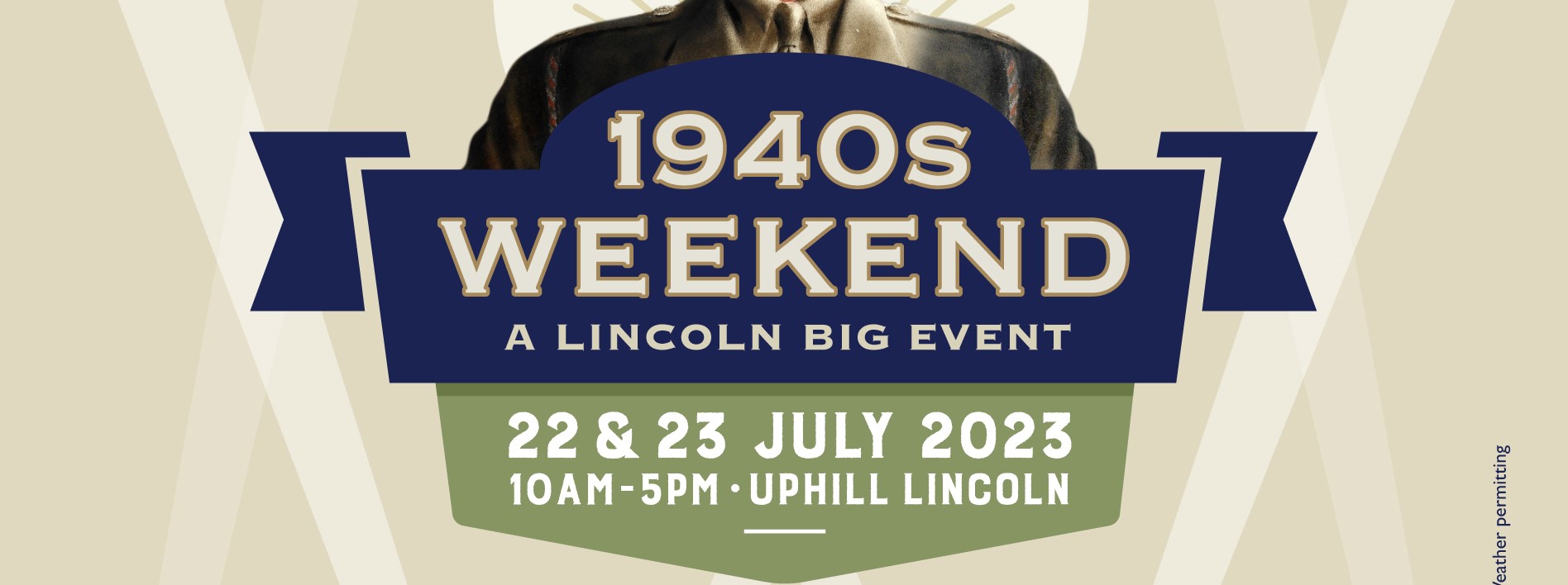 LINCOLN’S 1940S WEEKEND IS BACK IN FULL SWING THIS JULY! - Lincolnshire ...